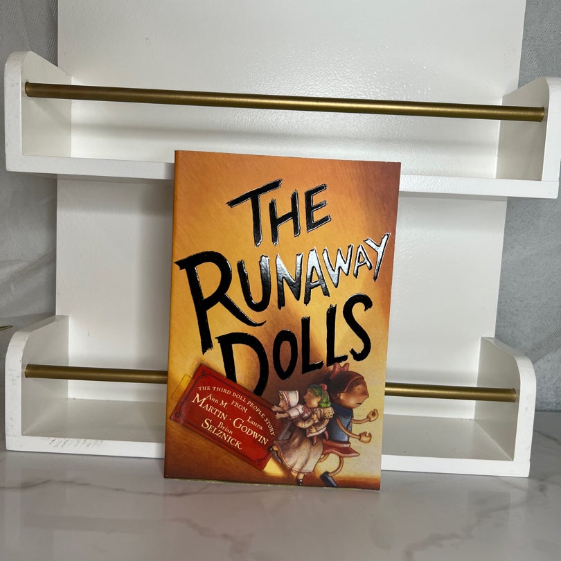 The Runaway Dolls by Ann M. Martin, Laura Godwin