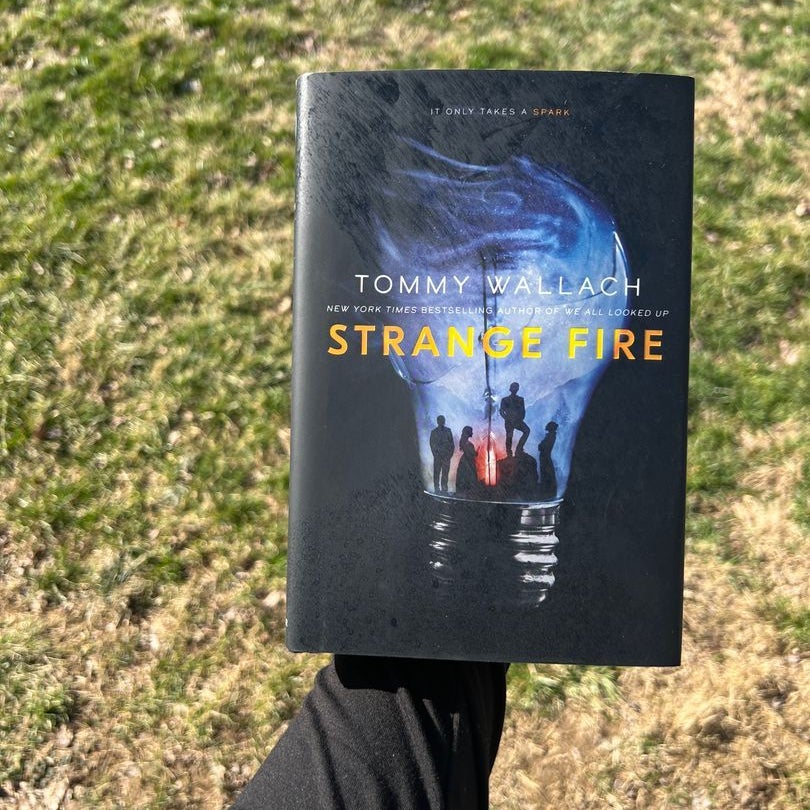 Strange Fire by Tommy Wallach