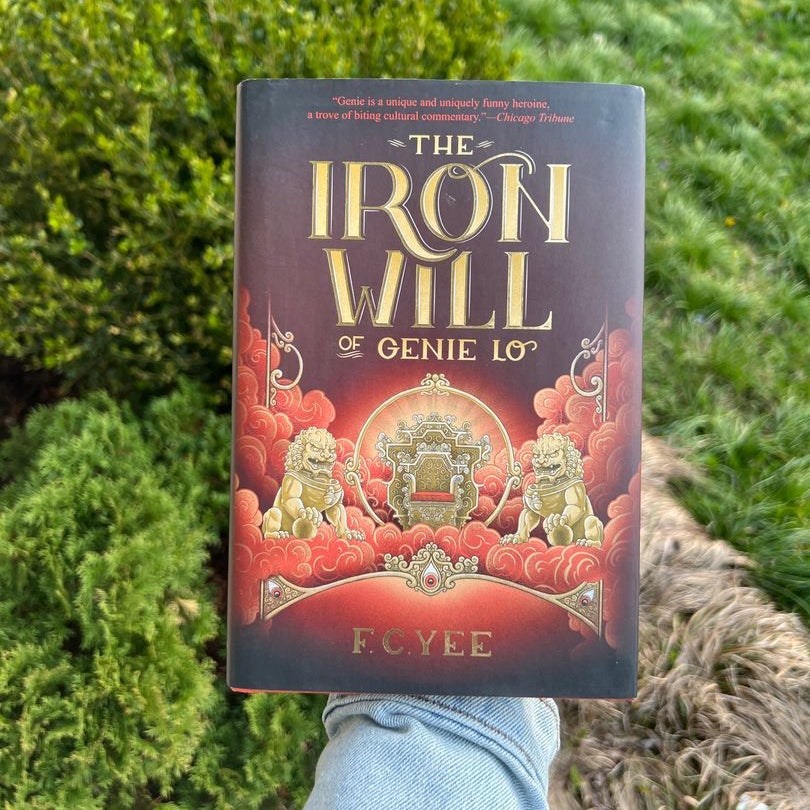 The Iron Will of Genie Lo by F. C. Yee