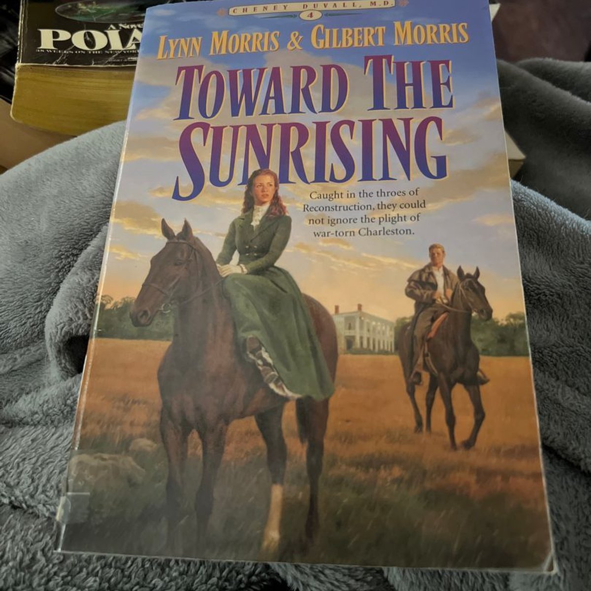 Toward the Sunrising by Lynn Morris, Gilbert Morris