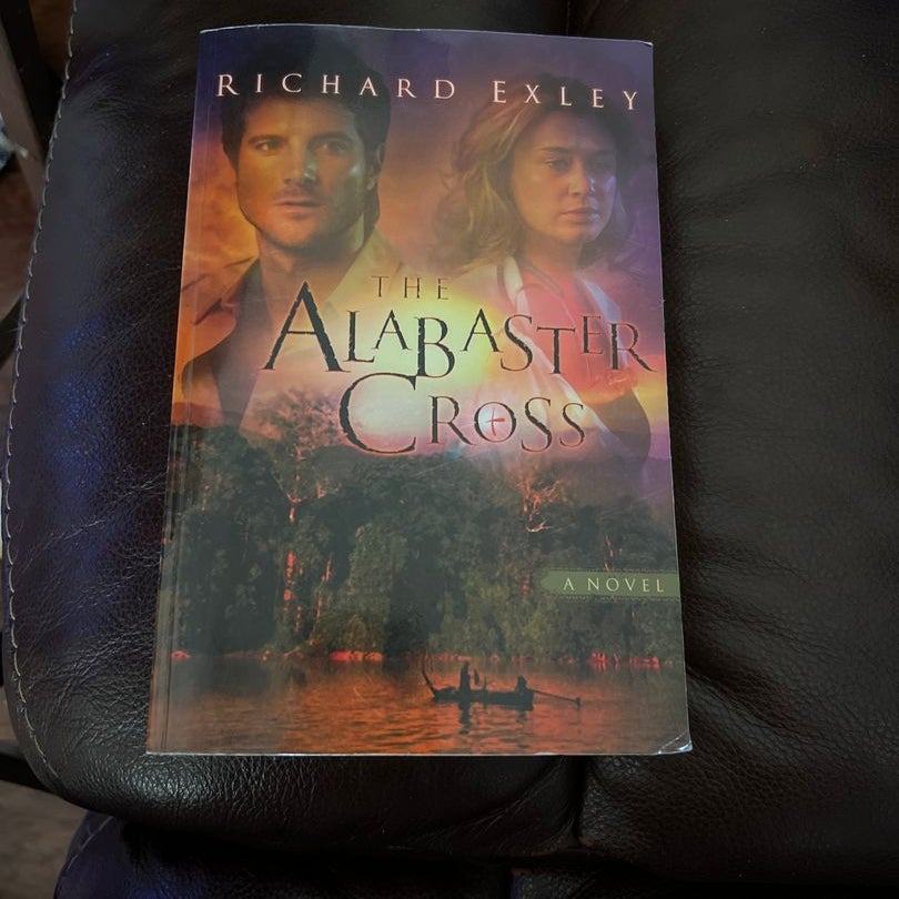 The Alabaster Cross by Richard Exley