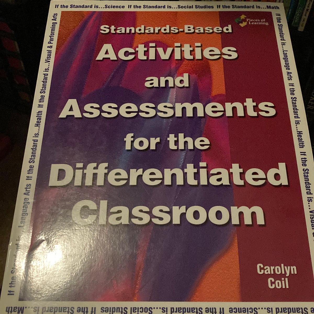 Standards-Based Activities and Assessments for the Differentiated ...
