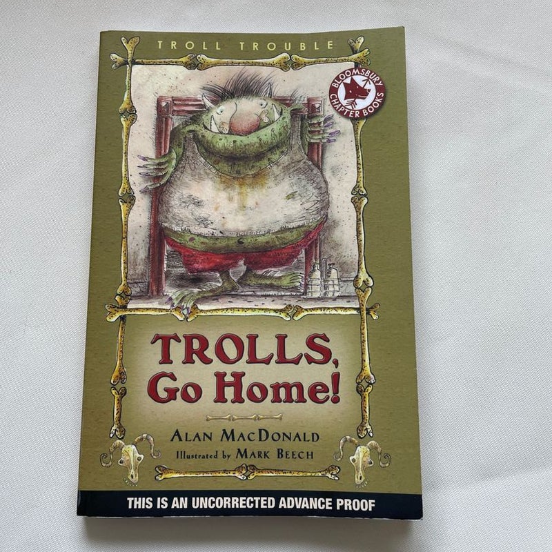 Trolls Go Home! by Alan MacDonald , Paperback | Pangobooks