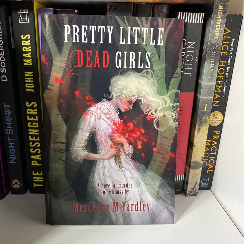 Pretty Little Dead Girls by Mercedes M. Yardley