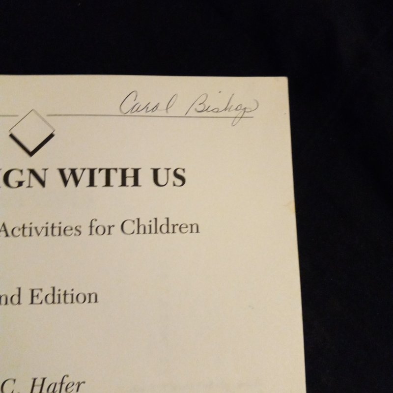 Come Sign with Us by Robert M. Wilson, Jan C. Hafer