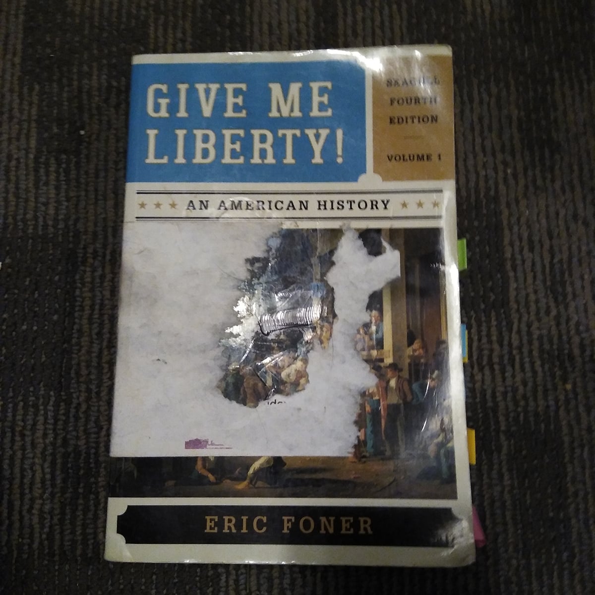 Give Me Liberty!: an American History 5e Seagull Volume 1 with Ebook ...