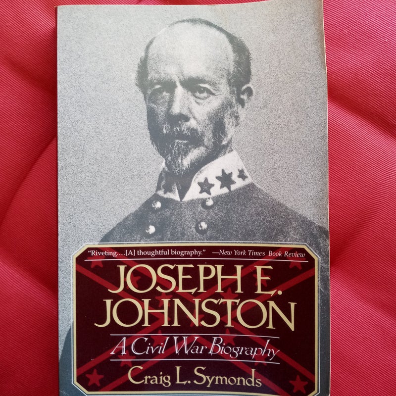 Joseph E. Johnston by Craig L. Symonds, Paperback | Pangobooks