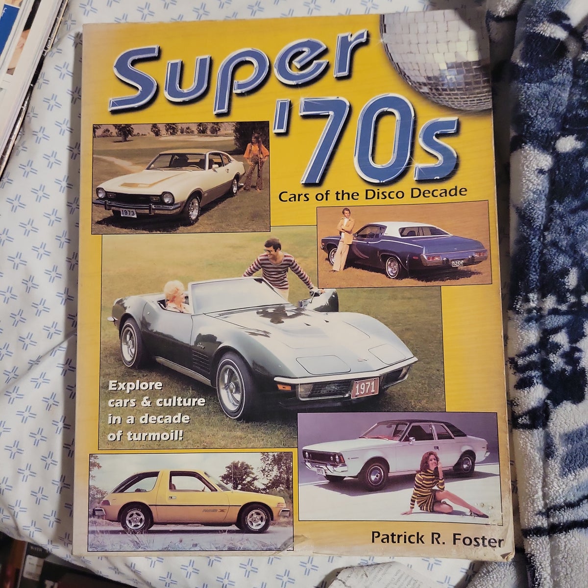 Super '70s by Patrick R. Foster