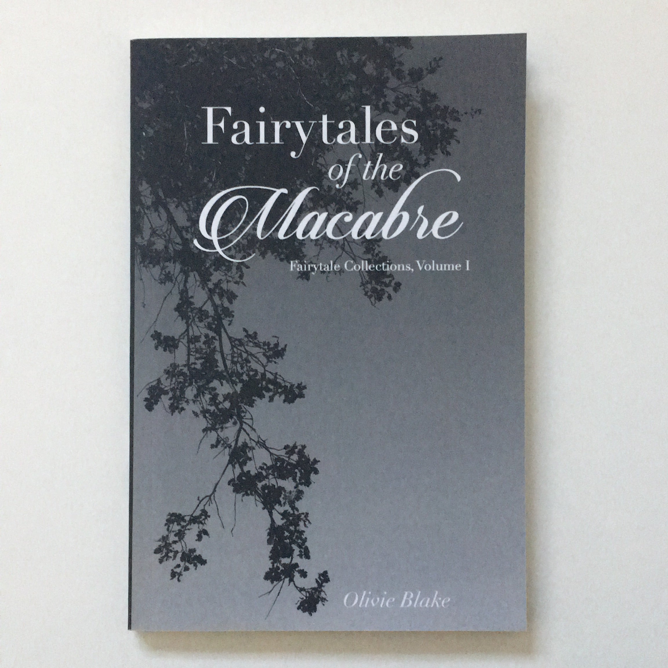 Fairytales of the Macabre by Aurora Sinclair, Olivie Blake