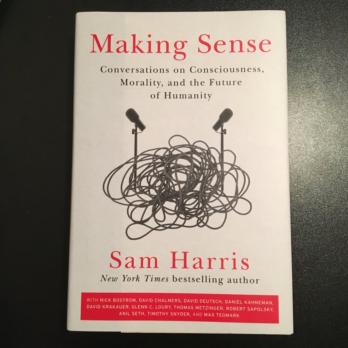 Making Sense by Sam Harris
