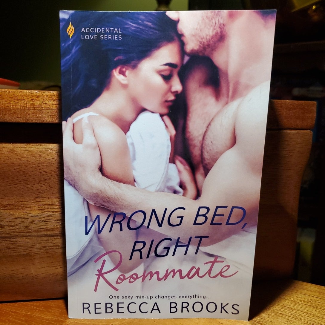 Wrong Bed, Right Roommate by Rebecca Brooks