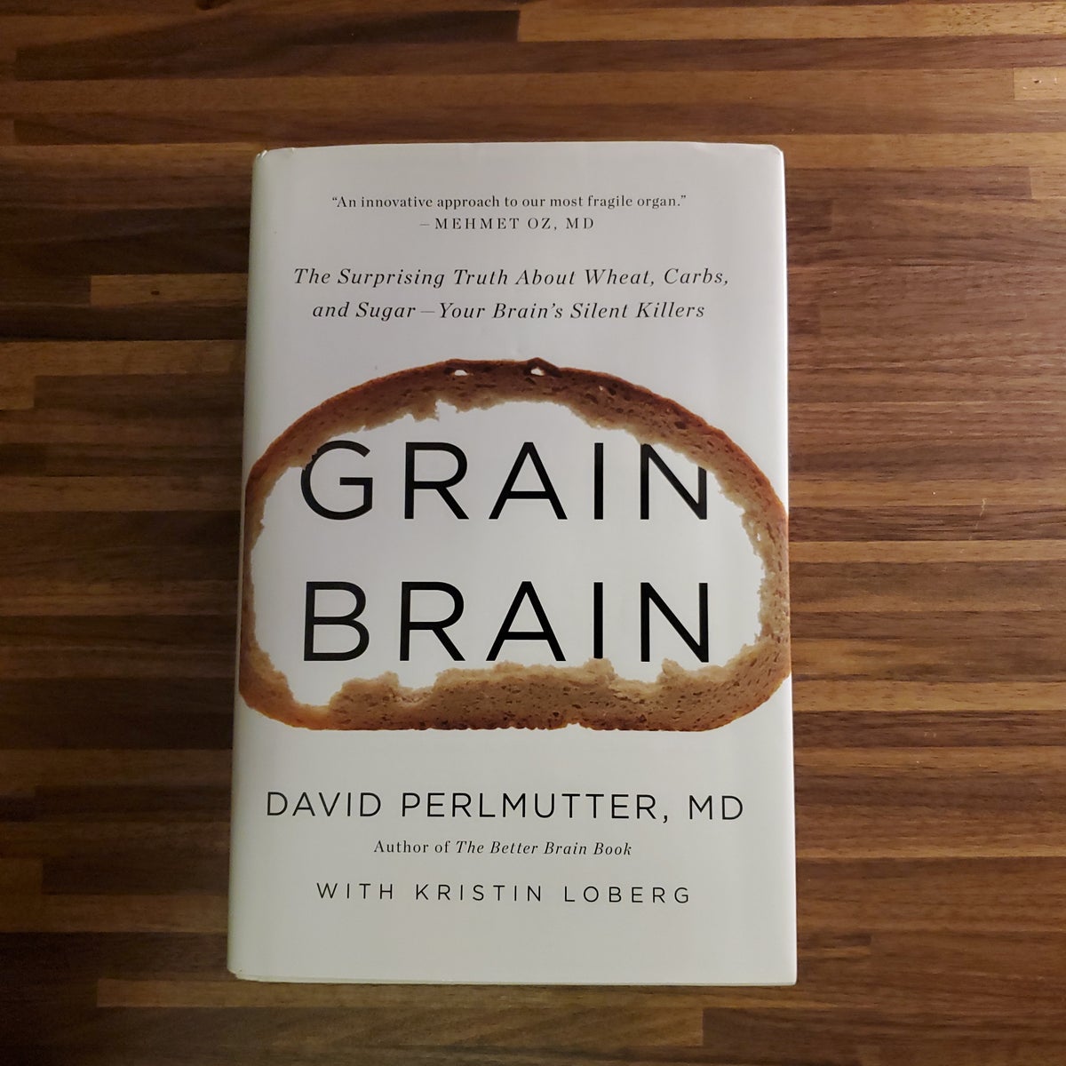 Grain Brain by David Perlmutter