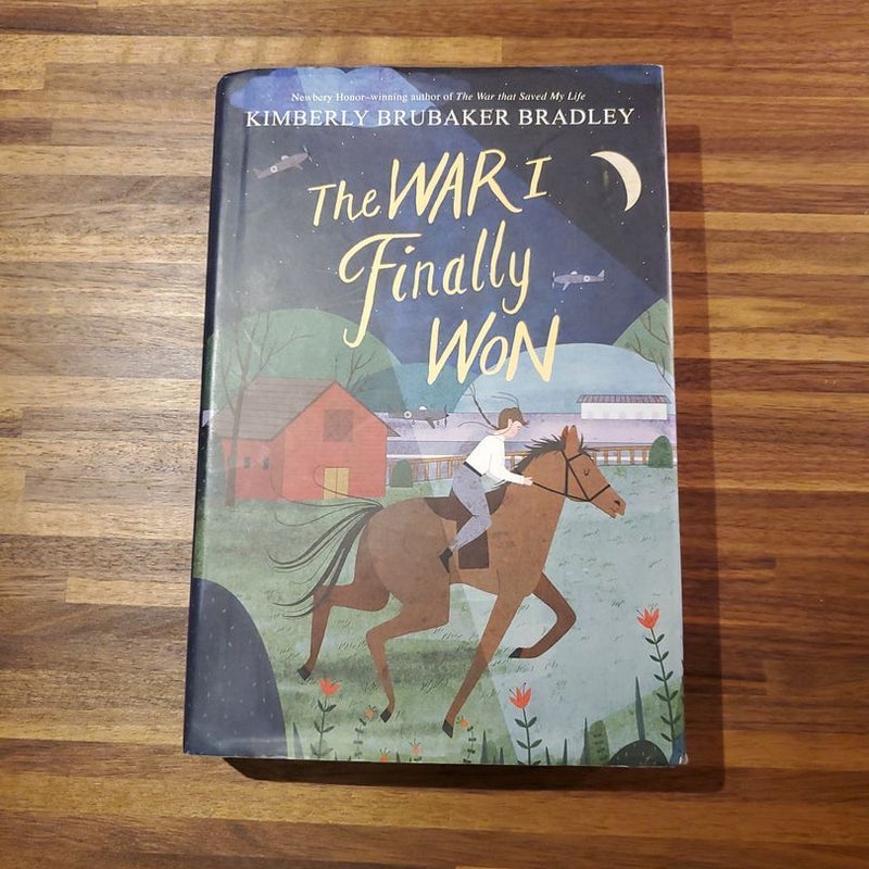 The War I Finally Won by Kimberly Brubaker Bradley