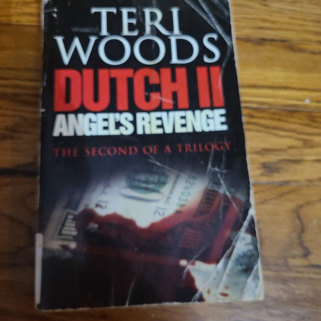 Dutch II by Teri Woods