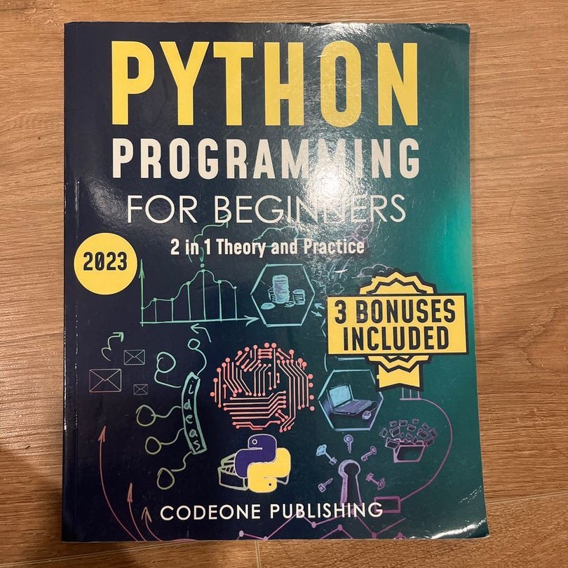Python Programming for Beginners by Codeone Publishing