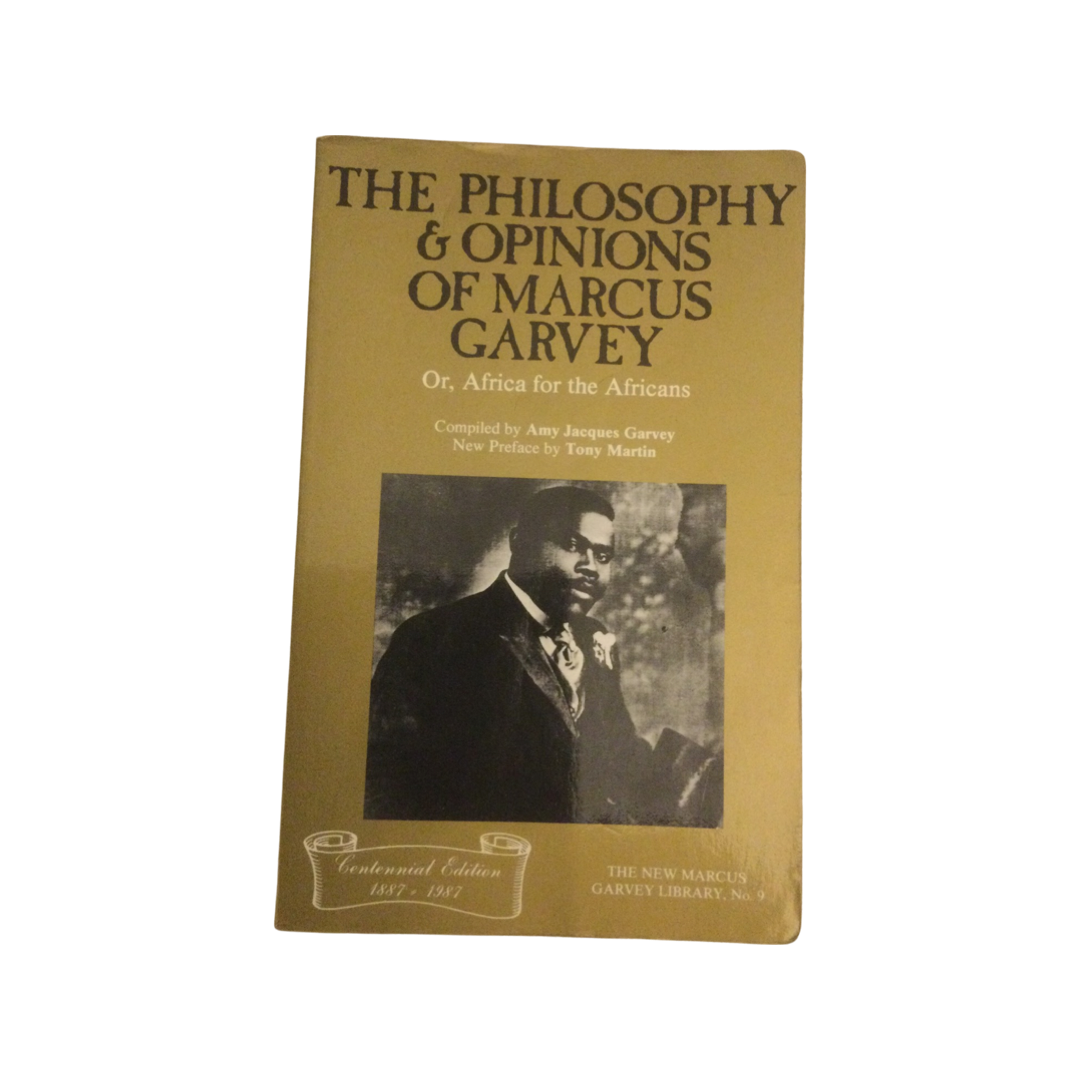 The Philosophy and Opinions of Marcus Garvey by Marcus M. Garvey, H. R ...