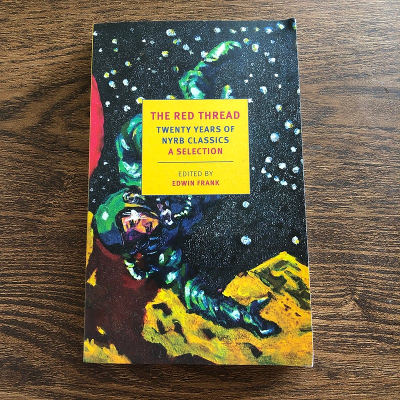 The Red Thread: Twenty Years of NYRB Classics by Edwin Frank