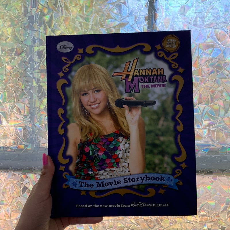 Hannah Montana the Movie Storybook by Disney Books