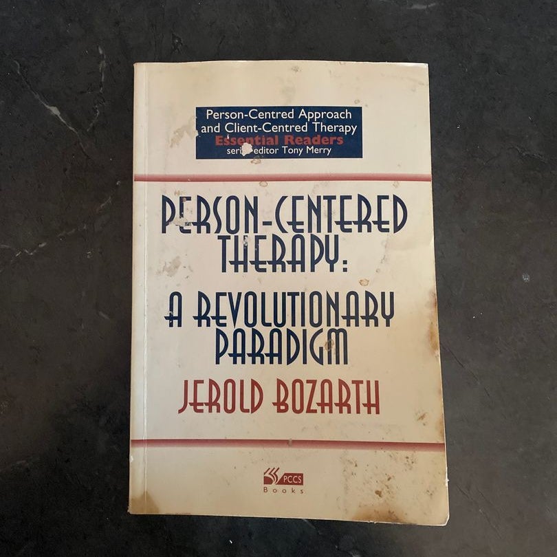 Person-Centred Therapy by Jerold Bozarth