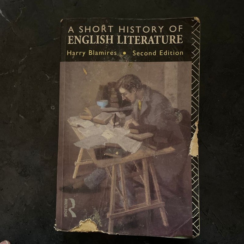 A Short History of English Literature by Harry Blamires