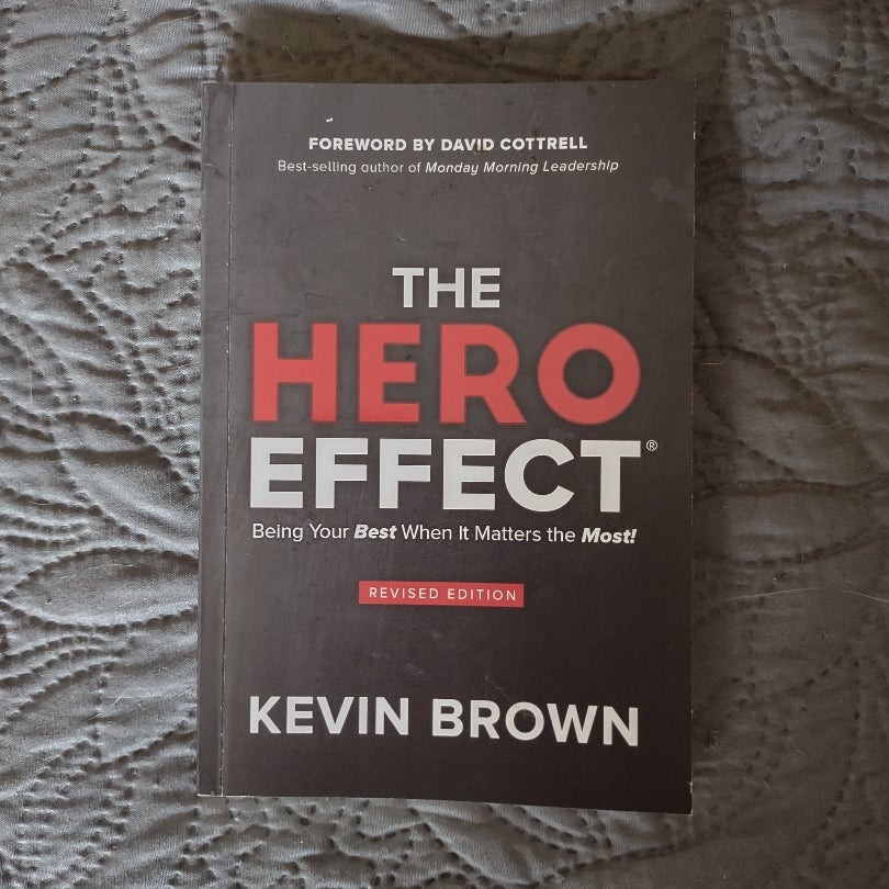 The HERO Effect by Kevin Brown