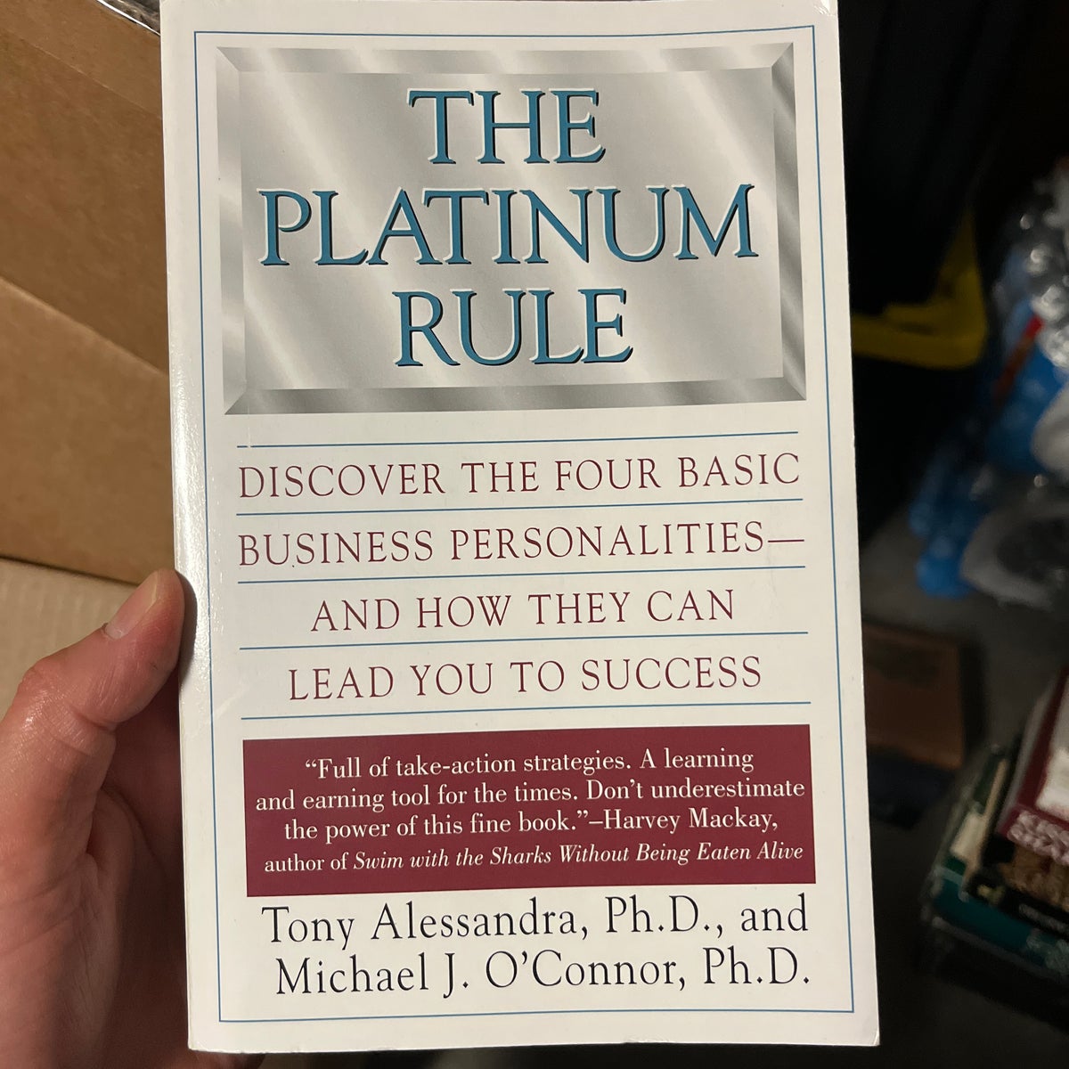 The Platinum Rule by Tony Alessandra, Michael J. O'Connor