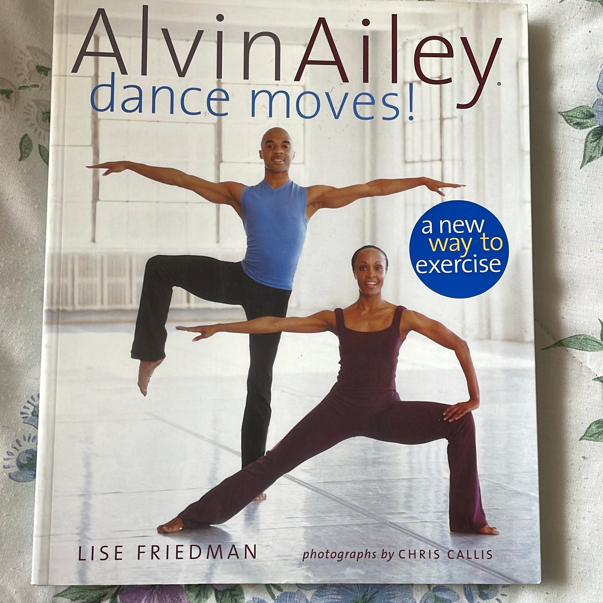 Alvin Ailey Dance Moves! by Lise Friedman | Pangobooks