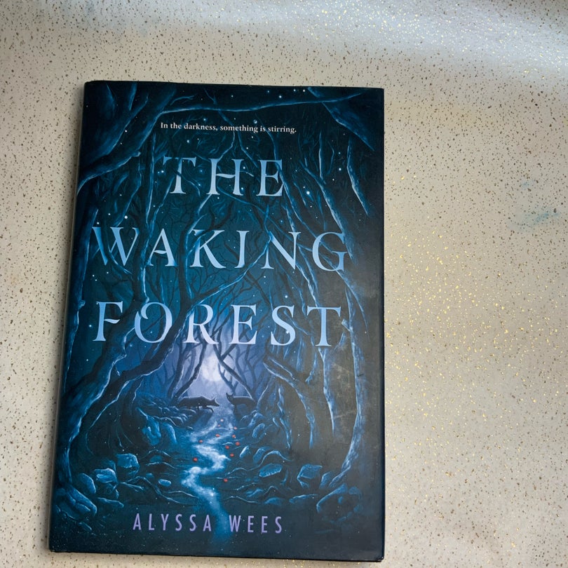 The Waking Forest