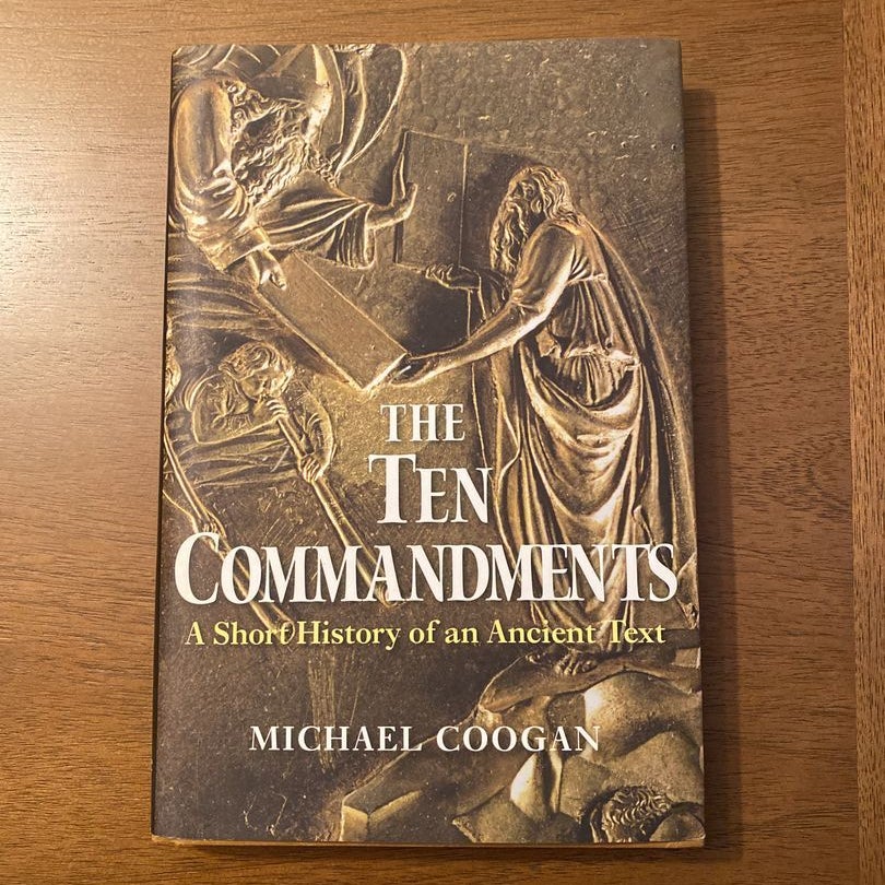 The Ten Commandments by Michael Coogan