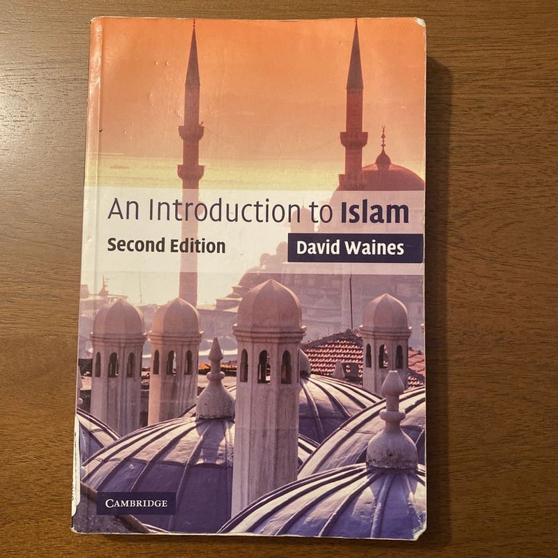 An Introduction to Islam by David Waines