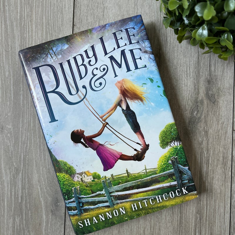 Ruby Lee and Me by Shannon Hitchcock, Hardcover | Pangobooks