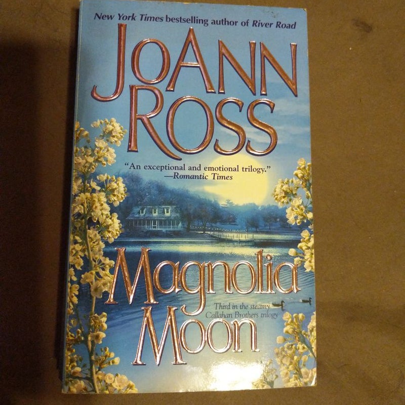 Magnolia Moon by Joann Ross