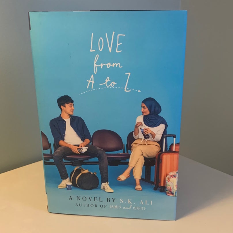 Love from a to Z by S. K. Ali, Hardcover | Pangobooks