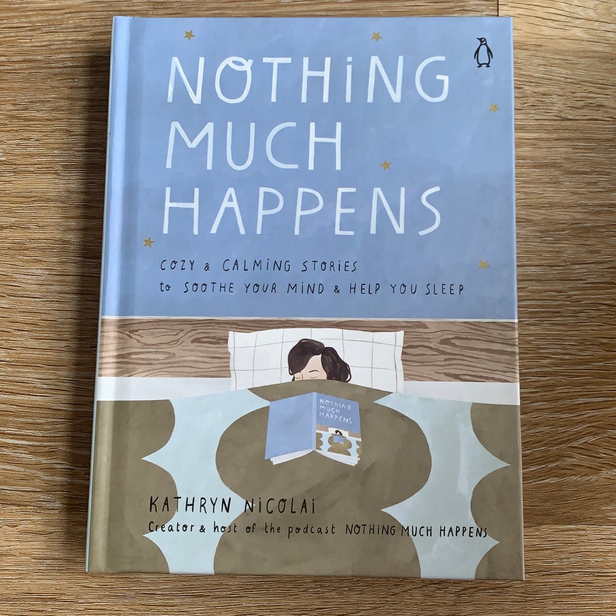 Nothing Much Happens by Kathryn Nicolai