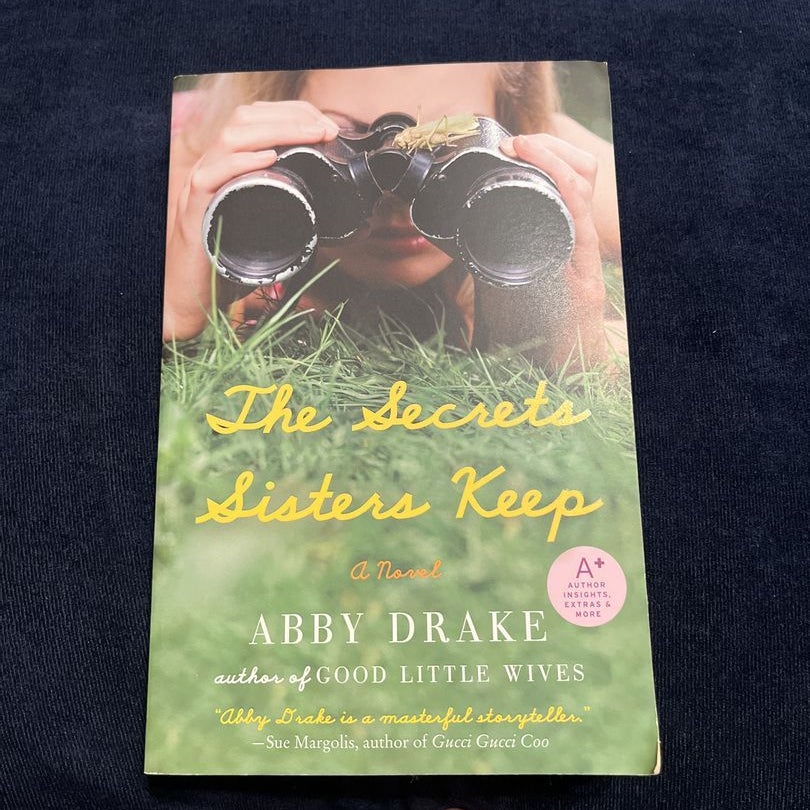 The Secrets Sisters Keep by Abby Drake