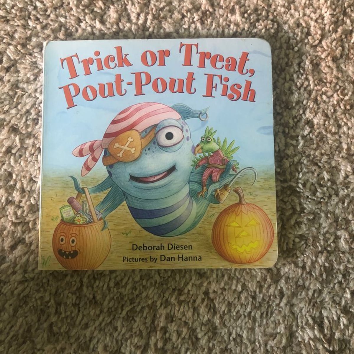 Trick or Treat, Pout-Pout Fish by Deborah Diesen