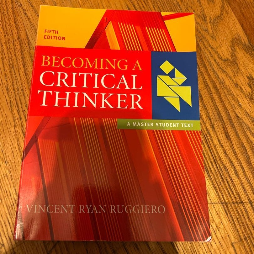 Becoming a Critical Thinker by Vincent Ryan Ruggiero, Paperback ... Becoming a Critical Thinker by Vincent Ryan Ruggiero, Paperback ...