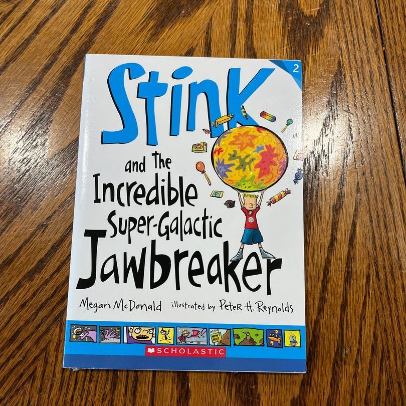 Stink and the Incredible Super-Galactic Jawbreaker by Megan McDonald ...