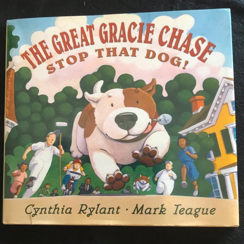 The Great Gracie Chase by Cynthia Rylant