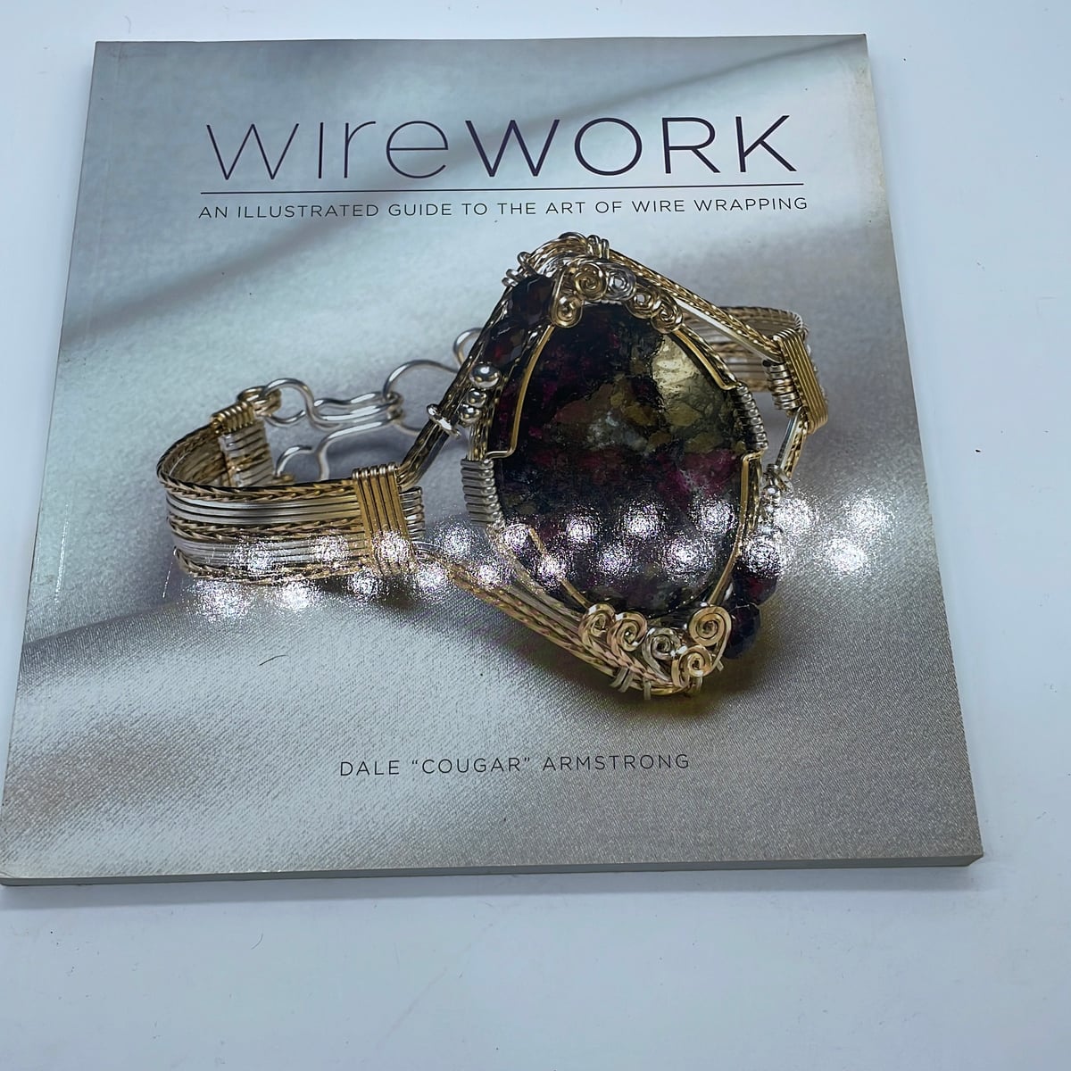 Wirework by Dale Armstrong, Jamie Hogsett