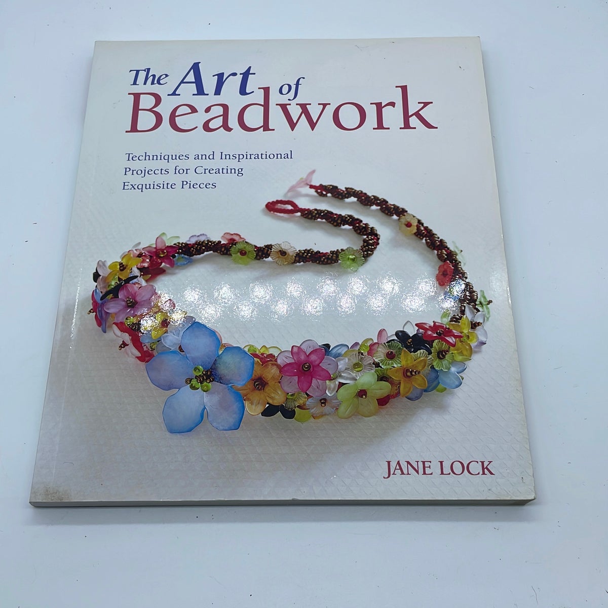 The Art of Beadwork by Jane Lock