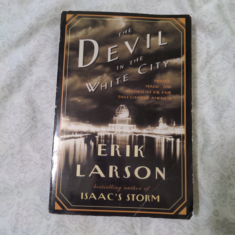The Devil in the White City by Erik Larson, Paperback | Pangobooks