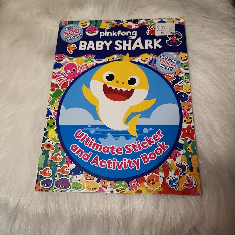Baby Shark: Ultimate Sticker and Activity Book by Pinkfong