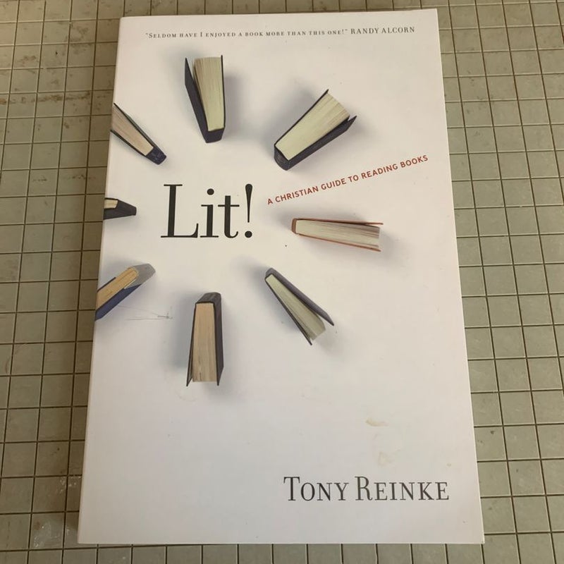Lit! by Tony Reinke