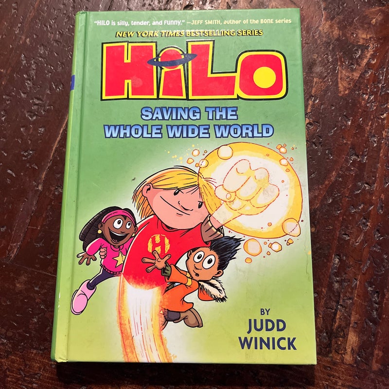 Hilo Book 2: Saving the Whole Wide World