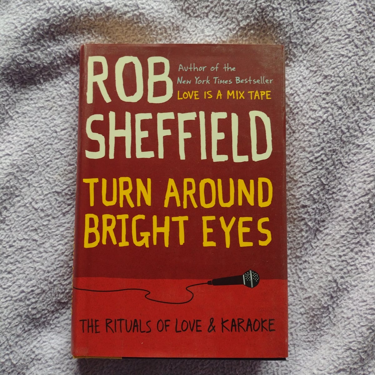 Turn Around Bright Eyes by Rob Sheffield