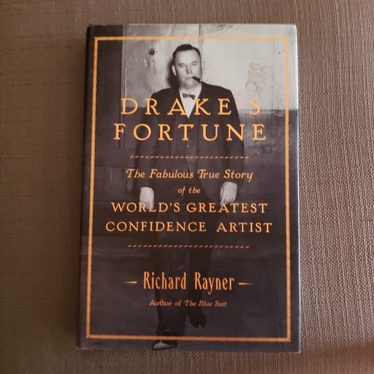 Drake's Fortune by Richard Rayner, Hardcover | Pangobooks