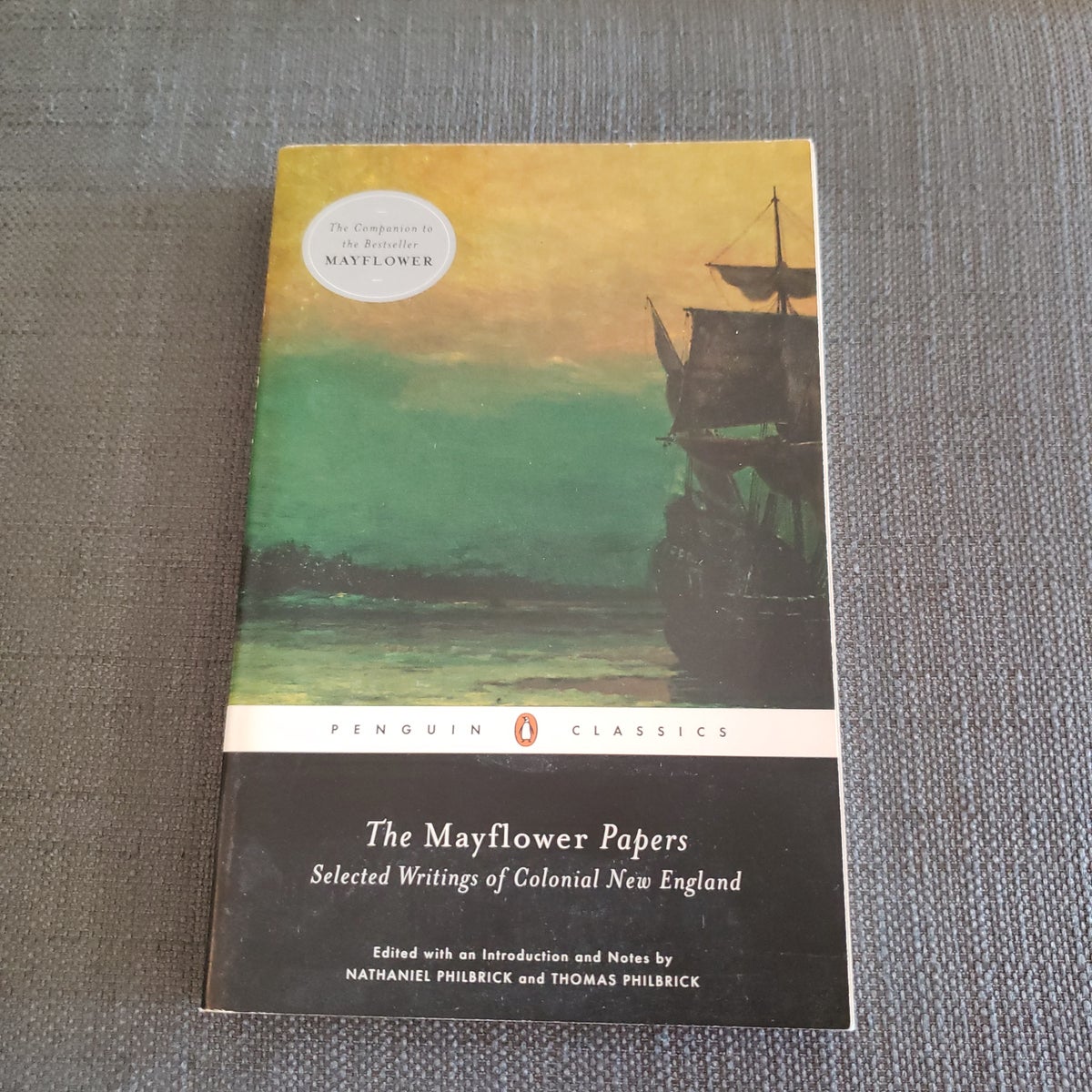 The Mayflower Papers by Nathaniel Philbrick, Thomas Philbrick