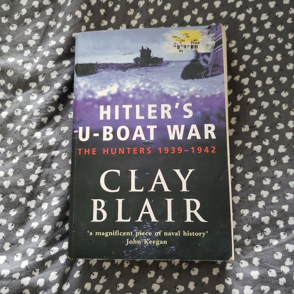 Hitler's U-Boat War by Clay Blair