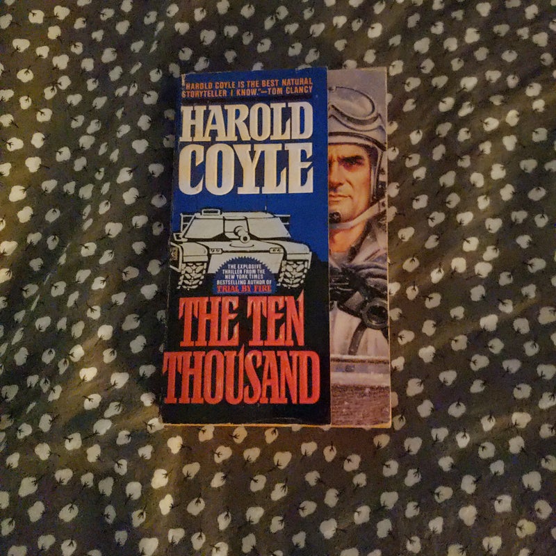 The Ten Thousand by Harold Coyle, Paperback | Pangobooks